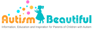 Am I the Parent of A Child With Autism? – Autism Beautiful